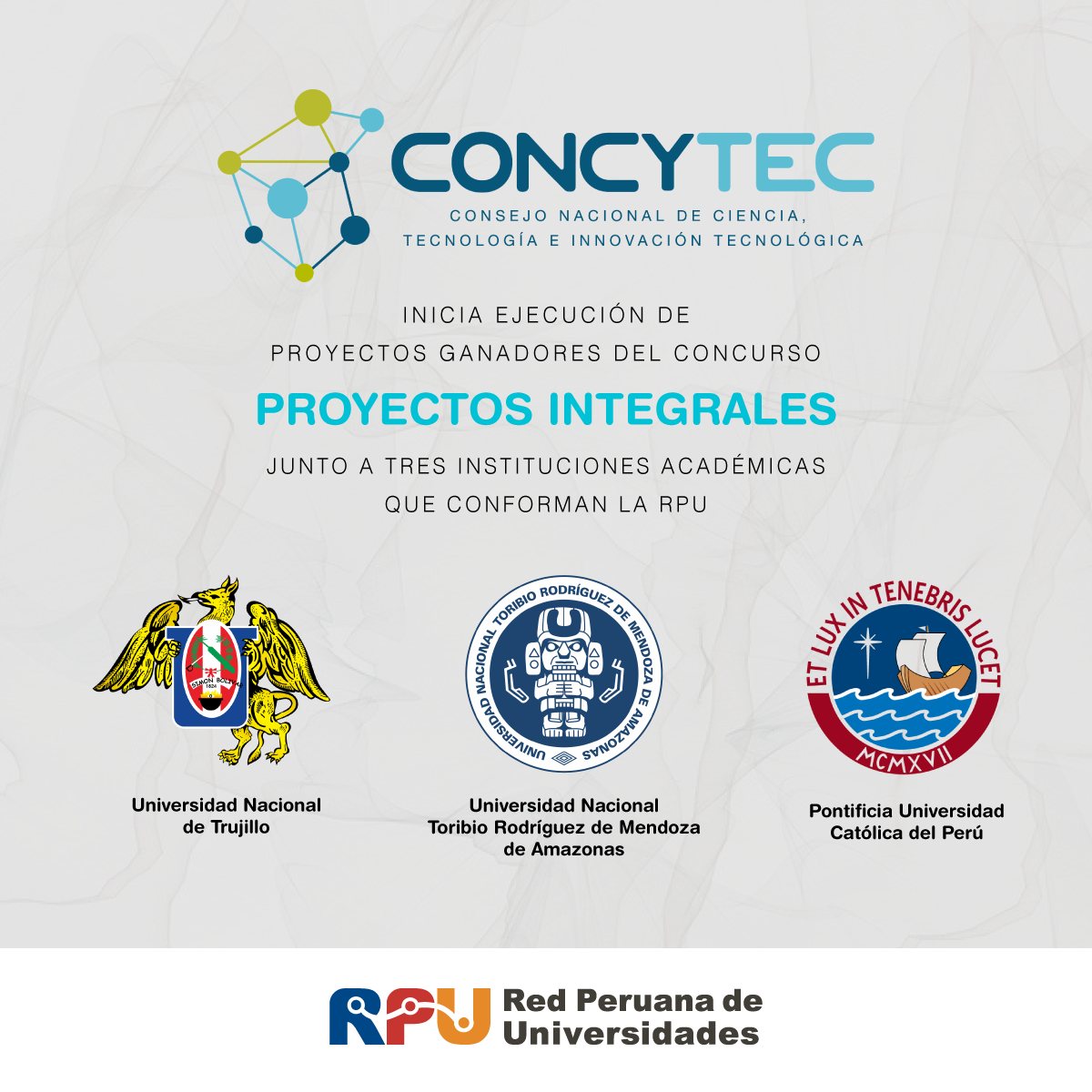 Ganadores concurso "Proyectos integrales" CONCYTEC - Red Peruana de ...